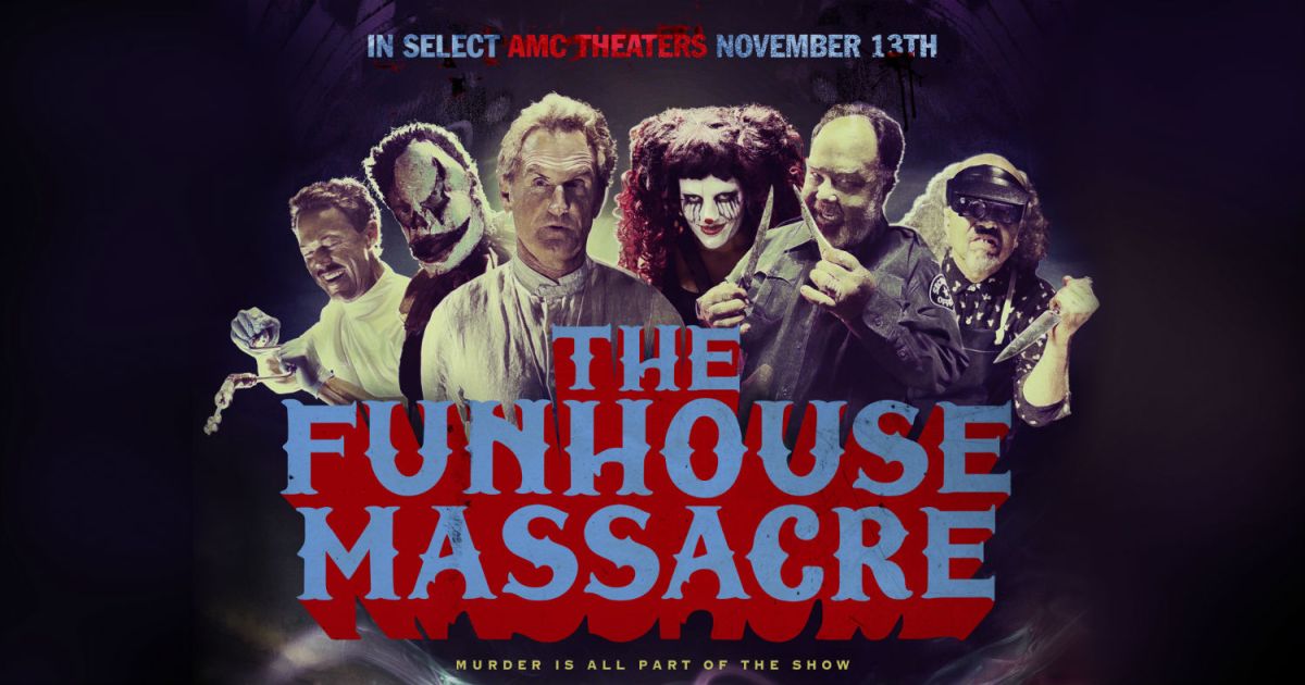 ‘The Funhouse Massacre’ Gets a Big Thumbs Up (Review) – Addicted to ...